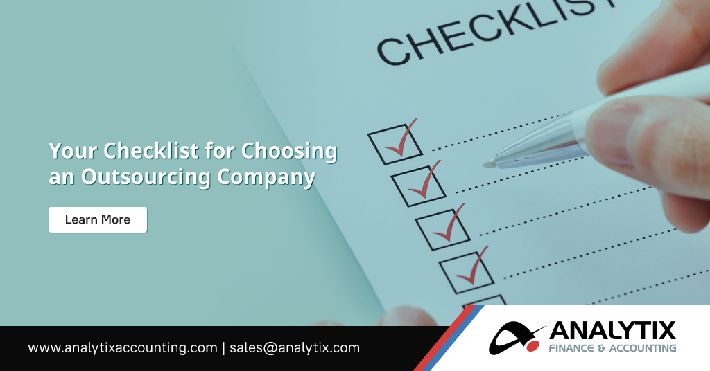 Your Checklist When Choosing an Outsourcing Partner | Analytix Accounting